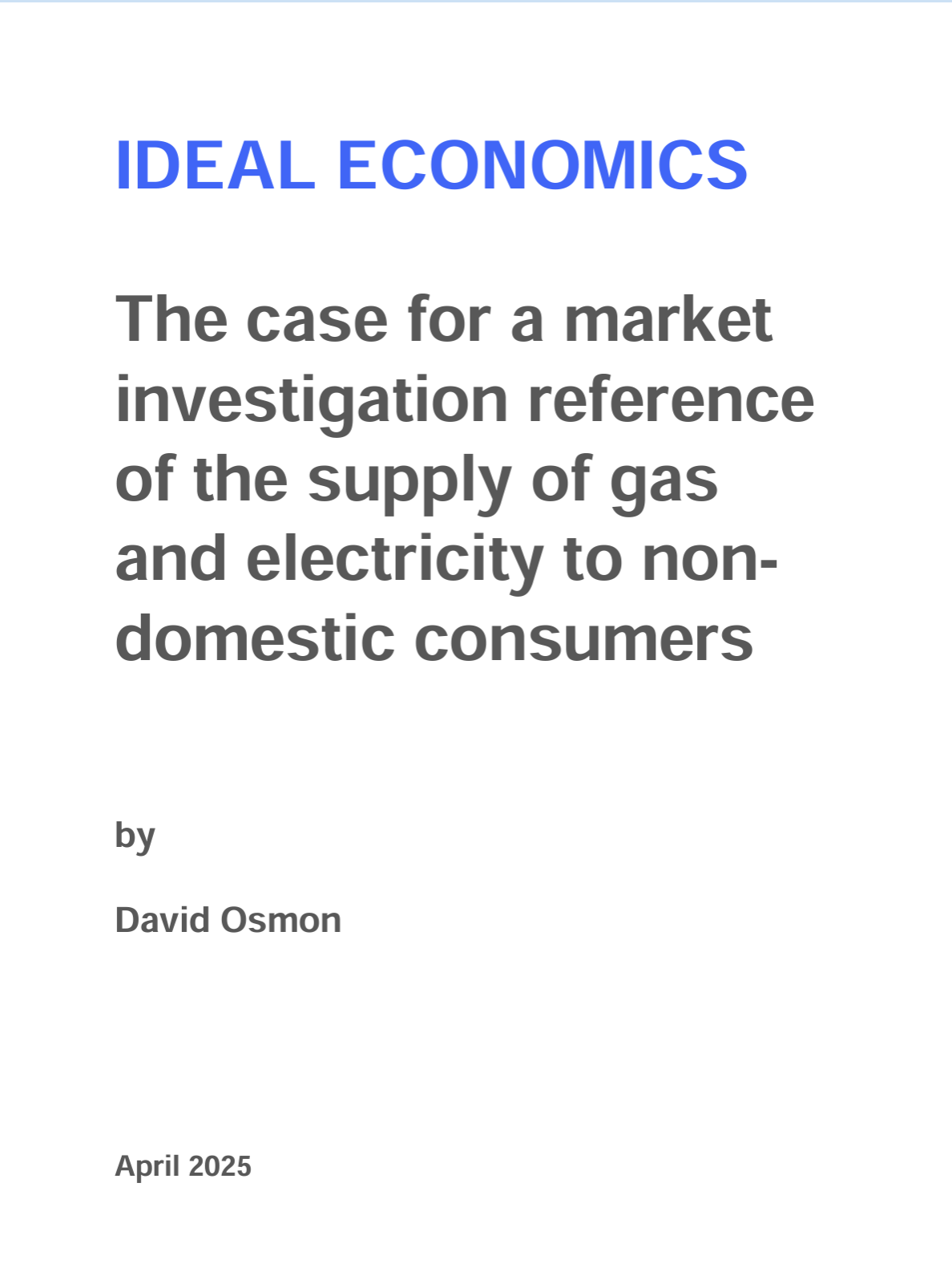 The case for a market investigation into the supply of energy to ...